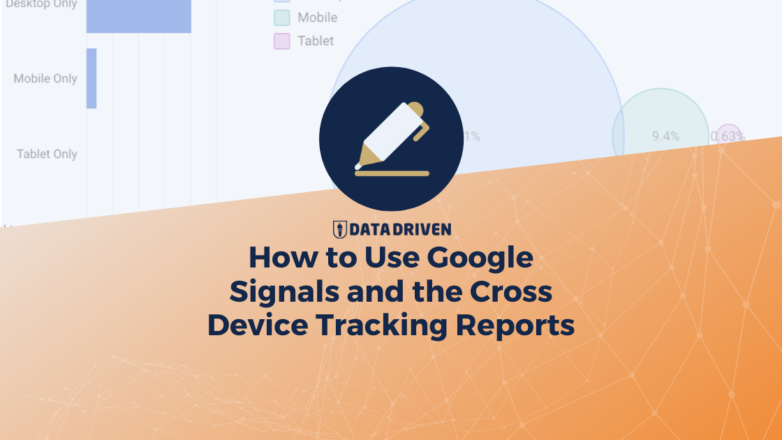 Understanding Google Signals & Cross-Device Tracking in GA4
